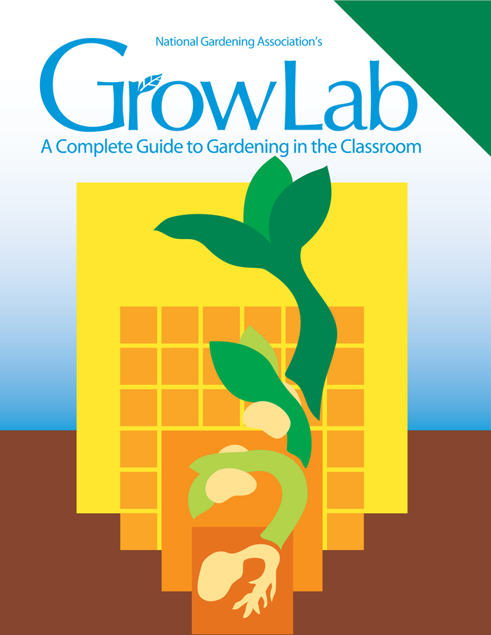 GrowLab: A Complete Guide to Gardening in the Classroom - KidsGardening
